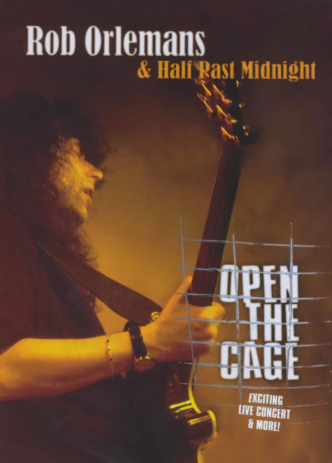 Open the Cage – Rob Orlemans & Half Past Midnight